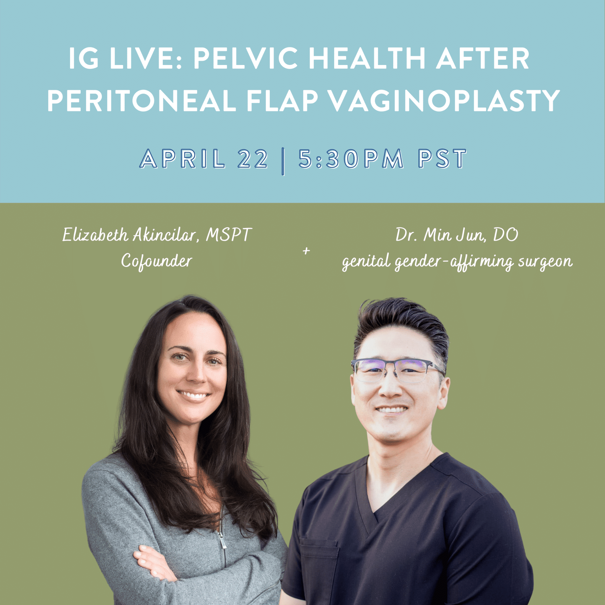 Gender-Affirming Surgery + Pelvic Floor PT: IG Live w/ Dr. Jun