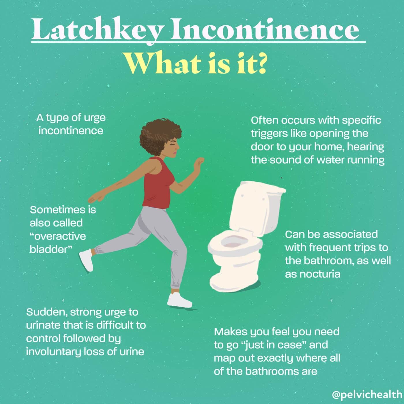 Latchkey Incontinence; What is It and How Does PFPT Help? Part 1
